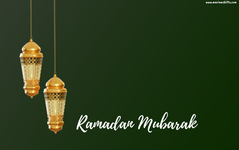 10 Reasons I Love Ramadan – MARIAM SHITTU